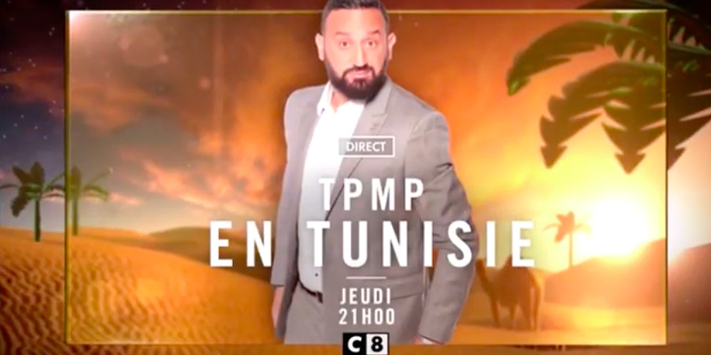 Découvrez la bande annonce de TPMP en Tunisie